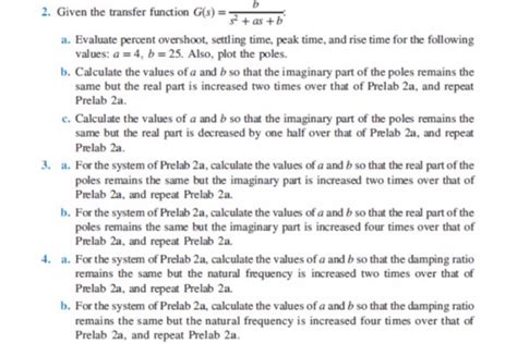 Solved Given The Transfer Function G S A Evaluate Chegg