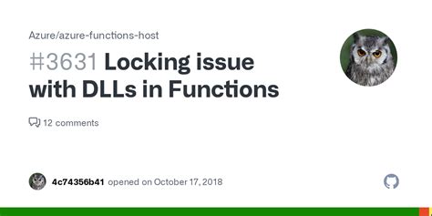 Locking Issue With Dlls In Functions · Issue 3631 · Azureazure Functions Host · Github