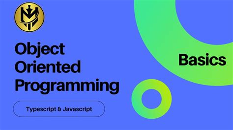 Object Oriented Programming In Typescript And Javascript Basics Youtube
