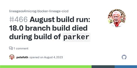 August Build Run 180 Branch Build Died During Build Of `parker