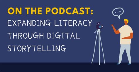 Expanding Literacy Through Digital Storytelling Heinemann