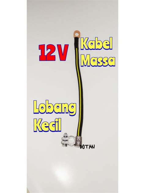 Kabel Massa Masa Aki Jenis Skun Dan Kepala Aki Ns40 12v 30cm Cable Massa Lobang Kecil Lazada