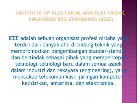 PPT INSTITUTE OF ELECTRICAL AND ELECTRONIC ENGINEERS 802 STANDARDS IEEE PowerPoint