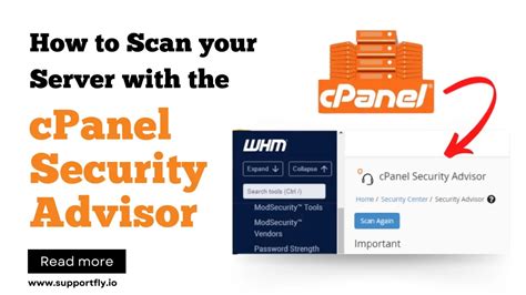 how to scan your server with the cpanel security advisor
