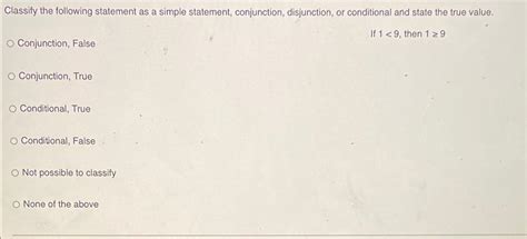 Solved Classify The Following Statement As A Simple Chegg Com