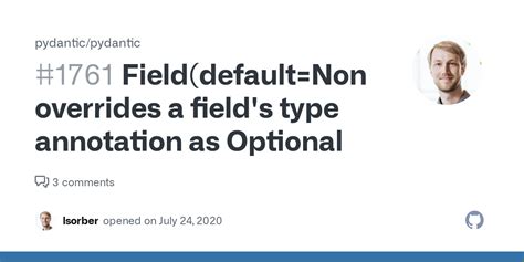 Fielddefaultnone Overrides A Fields Type Annotation As Optional
