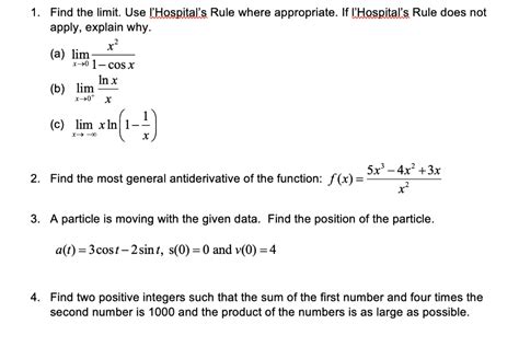 Solved 1 Find The Limit Use Lhospitals Rule Where