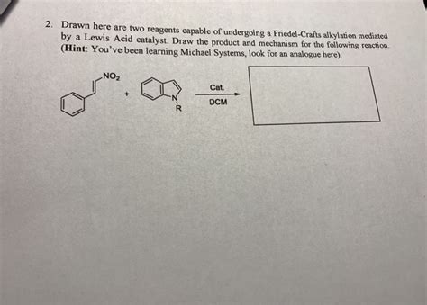 Solved 2 Drawn Here Are Two Reagents Capable Of Undergoing Chegg Com