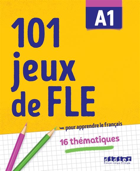 101 Jeux De Fle Cahier A1 Didier Fle México
