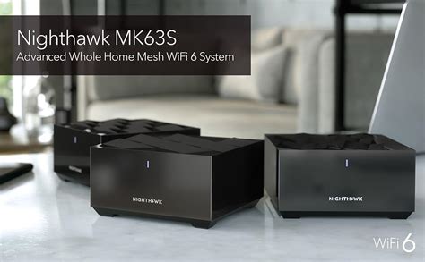 Amazon Com NETGEAR Nighthawk Advanced Whole Home Mesh WiFi 6 System MK63S With Free Armor