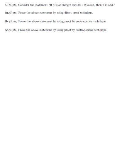 Solved Pts Consider The Statement If N Is An Integer Chegg
