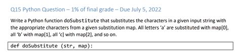 Solved Q15 Python Question 1 Of Final Grade Due July 5