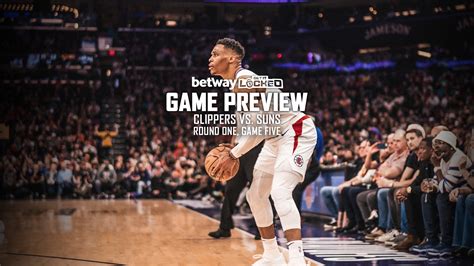 GAME PREVIEW: 5 Things You Should Know About Clippers vs. Suns Game 5 Presented by Betway | LA ...