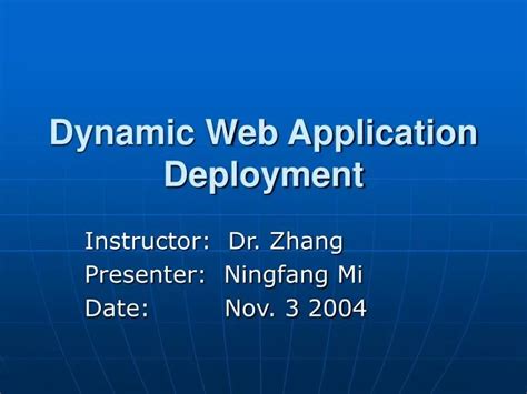Ppt Dynamic Web Application Deployment Powerpoint Presentation Free Download Id4773973
