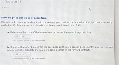 Solved Question Points Forward Price And Value Of A Chegg Com