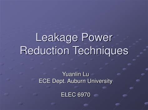 Ppt Leakage Power Reduction Techniques Powerpoint Presentation Free