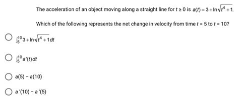 solved the acceleration of an object moving along a straight