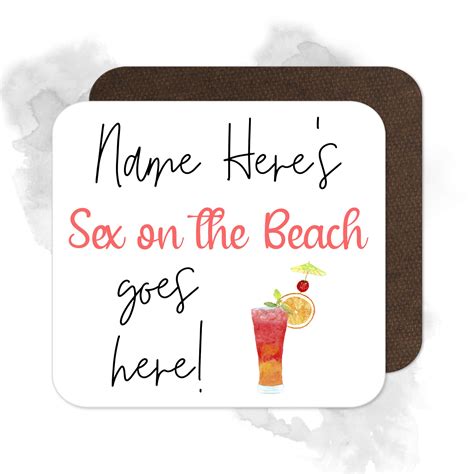 Personalised Drinks Coaster Names Sex On The Beach Goes Here Dearnex