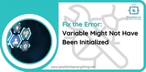 variable might not have been initialized grab the quick fix position