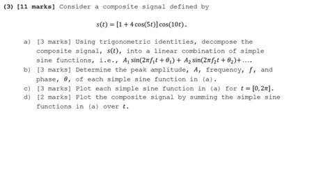 Solved Marks Consider A Composite Signal Defined By Chegg
