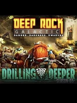 Deep Rock Galactic: Season 5 - Drilling Deeper | Stash - Games tracker