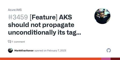 [feature] aks should not propagate unconditionally its tags onto