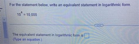 Solved For The Statement Below Write An Equivalent