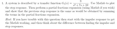 solved 1 a system is described by a transfer function
