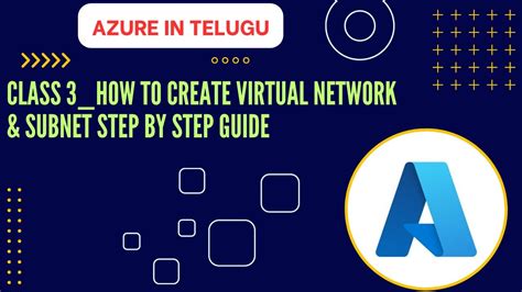 Azureclass3 How To Create A Vnet And Subnet Step By Step Guide Youtube