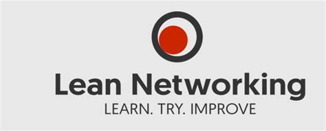 Lean Networking Medium