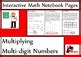Multiplying Multi Digit Numbers Lesson For Interactive Math Notebooks