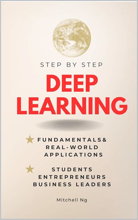 Deep Learning Step By Step Guide For Students