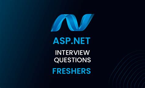 Aspnet Interview Questions And Answers For Freshers Bytehide