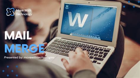 Mastering Mail Merge In Microsoft Word A Step By Step Guide