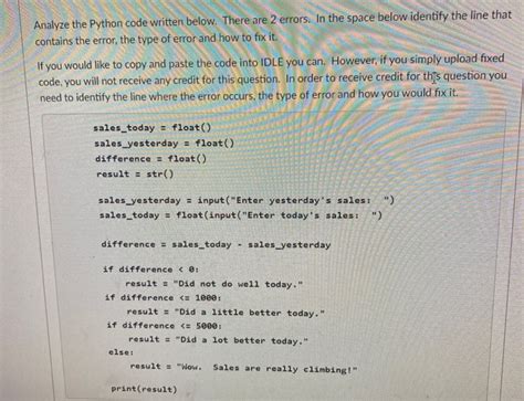 Solved Analyze The Python Code Written Below There Are 2 Chegg Com