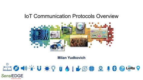 Iot Communication Protocols Overview Pptx Internet Of Things Internet
