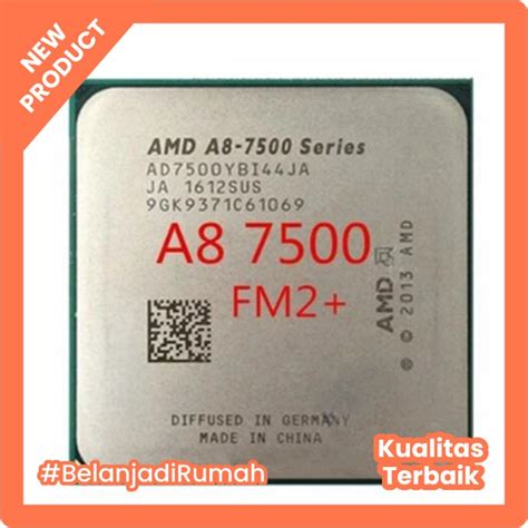 Jual Prosesor Amd Fm2 A8 7500 30ghz A8 7500 4 Cores 4 Threads