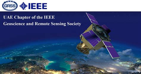 Geoscience And Remote Sensing Society Ieee Uae Section