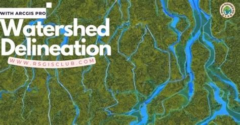 Watershed Delineation And Drainage Density Mapping With Arcgis Pro Remote Sensing And Gis Club