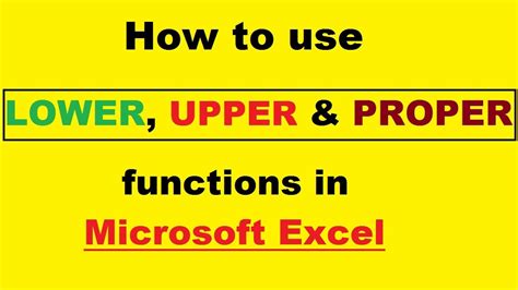 How To Use Lower Upper Proper Functions In MS Excel I MS Excel Functions I Free Courses