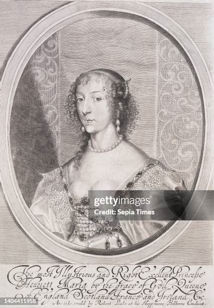 Queen Henrietta Maria Of France Photos And Premium High Res Pictures
