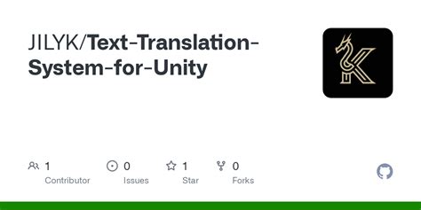Github Jilyktext Translation System For Unity