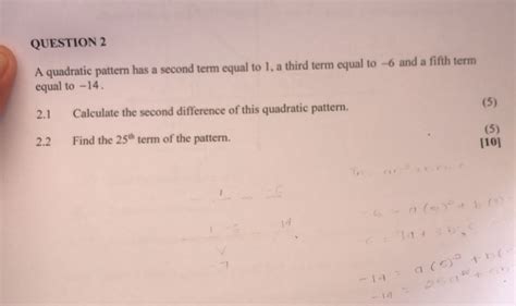 Question 2 A Quadratic Pattern Has A Second Studyx