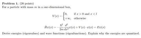 Solved Problem Points For A Particle With Mass M In Chegg