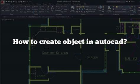 How To Create Object In Autocad