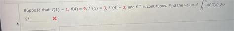 solved suppose that f 1 1 f 4 9 f 1 3 f 4 3 ﻿and f