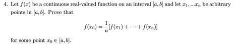solved 4 let f x be a continuous real valued function on