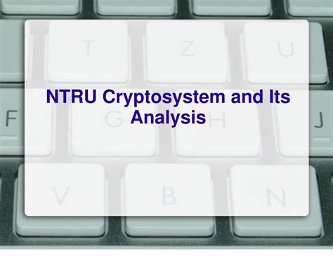 Pdf Ntru Cryptosystem And Its Analysis Carleton University