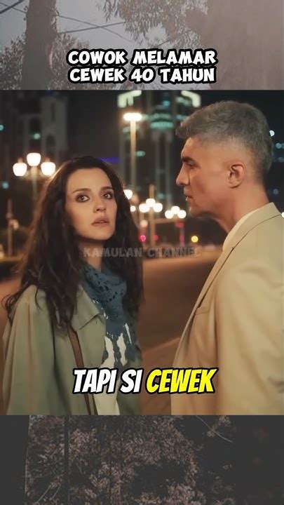 Cowok ini melamar wanita yang berusia 40 tahun - YouTube
