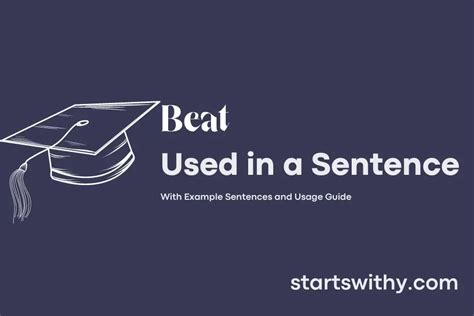 Beat In A Sentence Examples 21 Ways To Use Beat Beat In A Sentence Examples 21 Ways To Use Beat